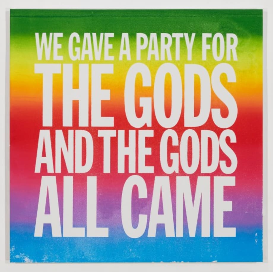 John Giorno | WE GAVE A PARTY FOR THE GODS AND THE GODS ALL CAME, 2014